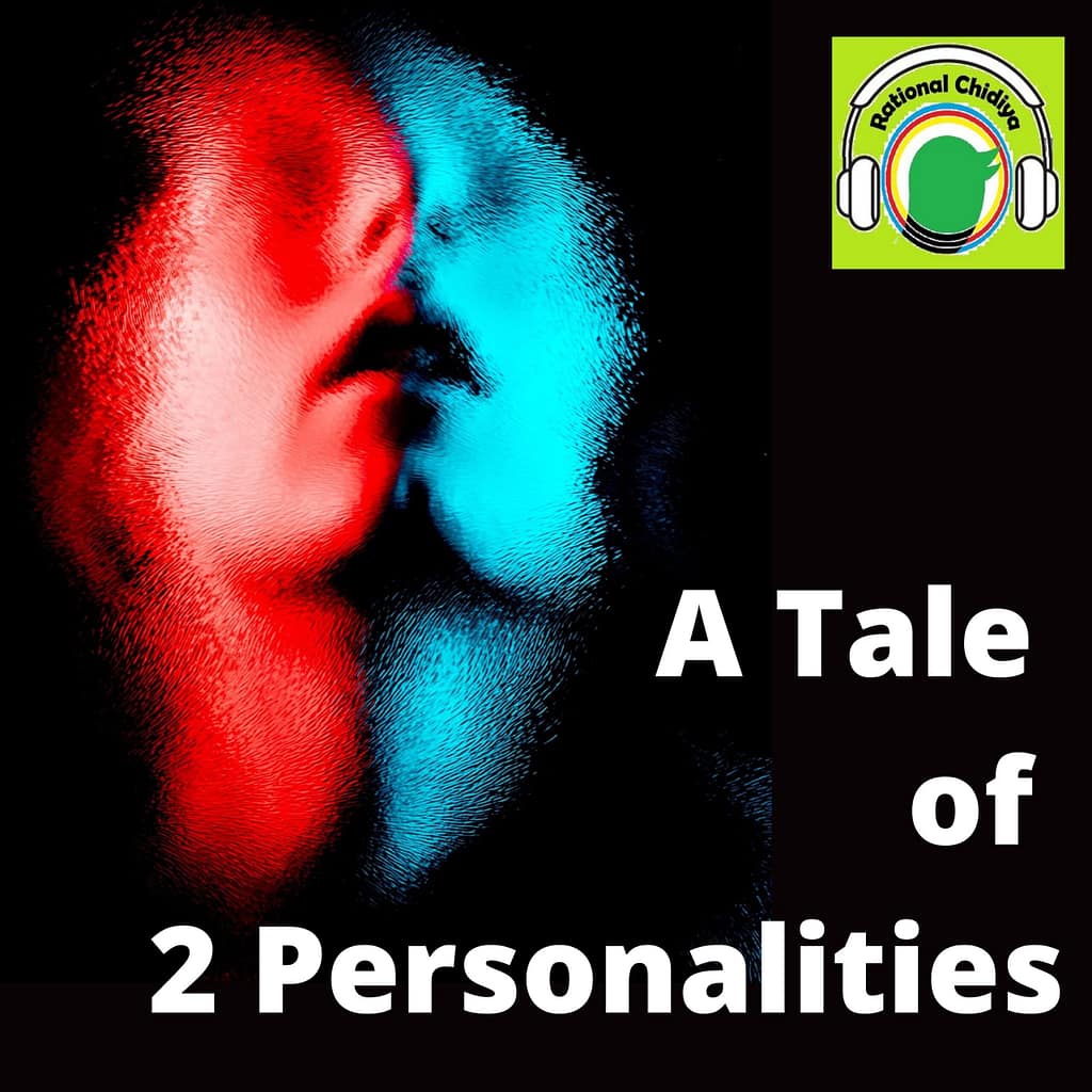 A Tale Of 2 Personalities : War Between Brain And Heart • Rational Chidiya